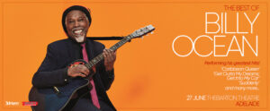 BILLY OCEAN – THEBARTON THEATRE